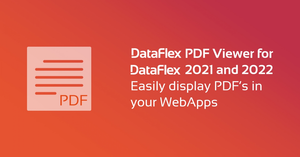 Free DataFlex PDF Viewer Library for DataFlex 2021 and 2022 | Data Access Worldwide | Software ...