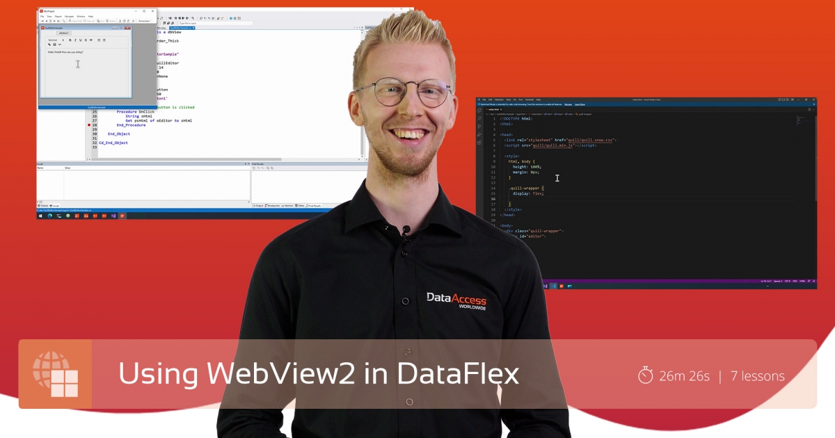 New video course - Using WebView2 in DataFlex | Data Access Worldwide | Software products and ...
