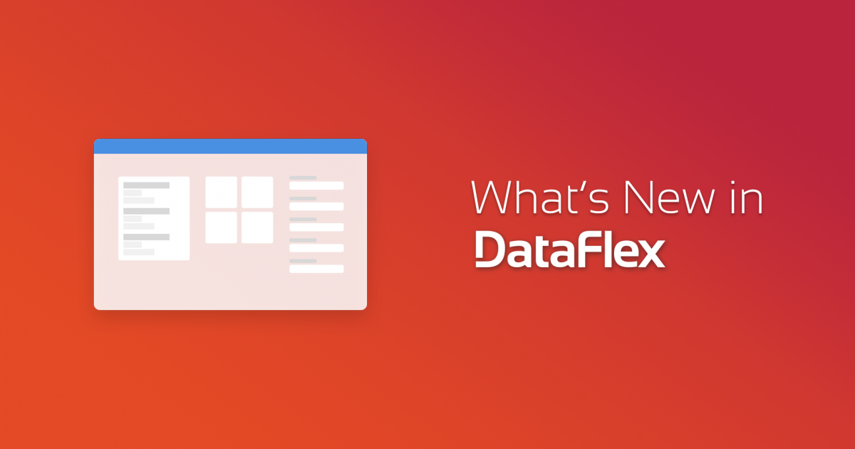 What's New in DataFlex | Data Access Worldwide | Software products and ...